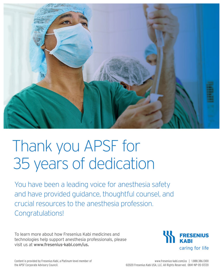 October 2020 - APSF Newsletter - Anesthesia Patient Safety Foundation